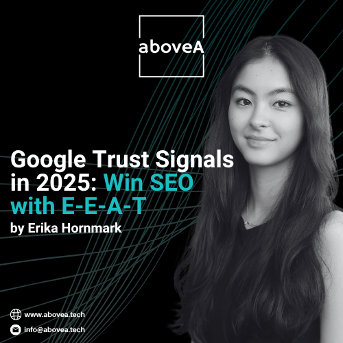 Google Trust Signals in 2025: Win SEO with E-E-A-T